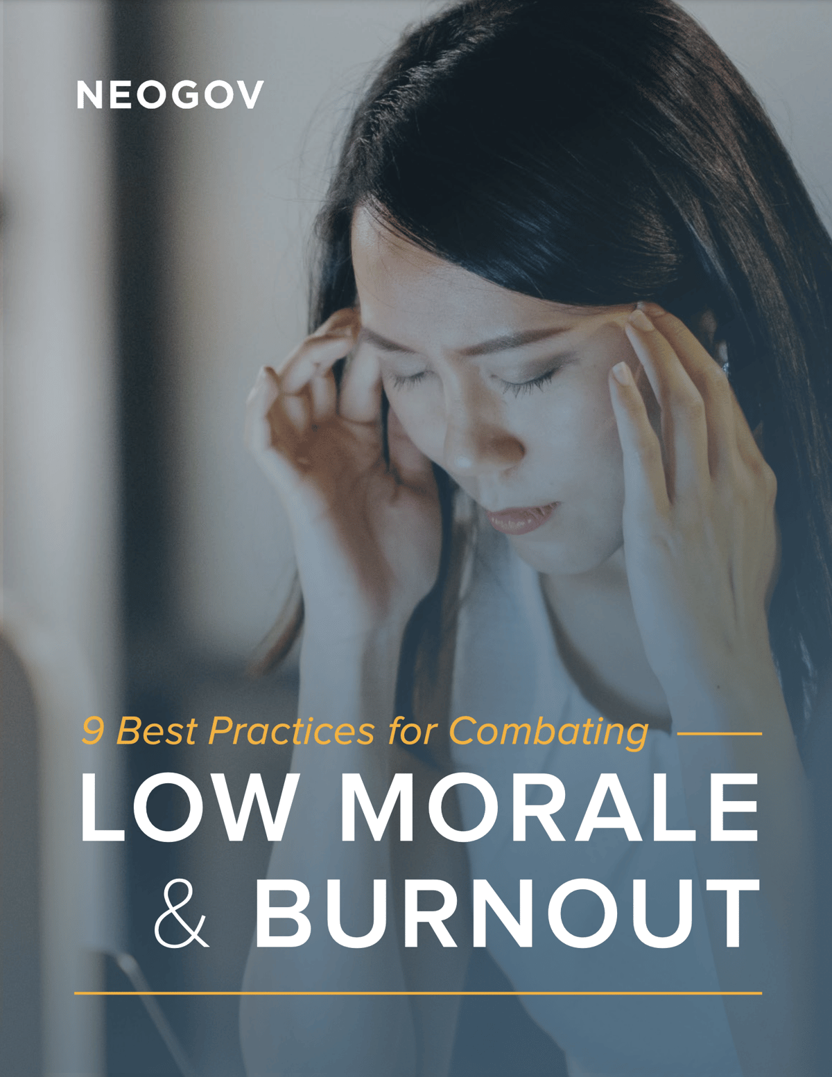 9 Best Practices for Combating Low Morale & Burnout | NEOGOV