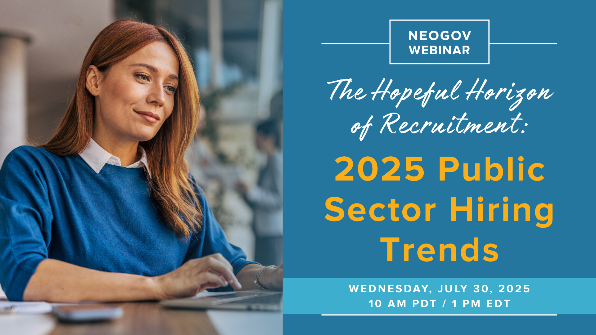 Webinar - The Hopeful Horizon of Recruitment: 2025 Public Sector Hiring ...
